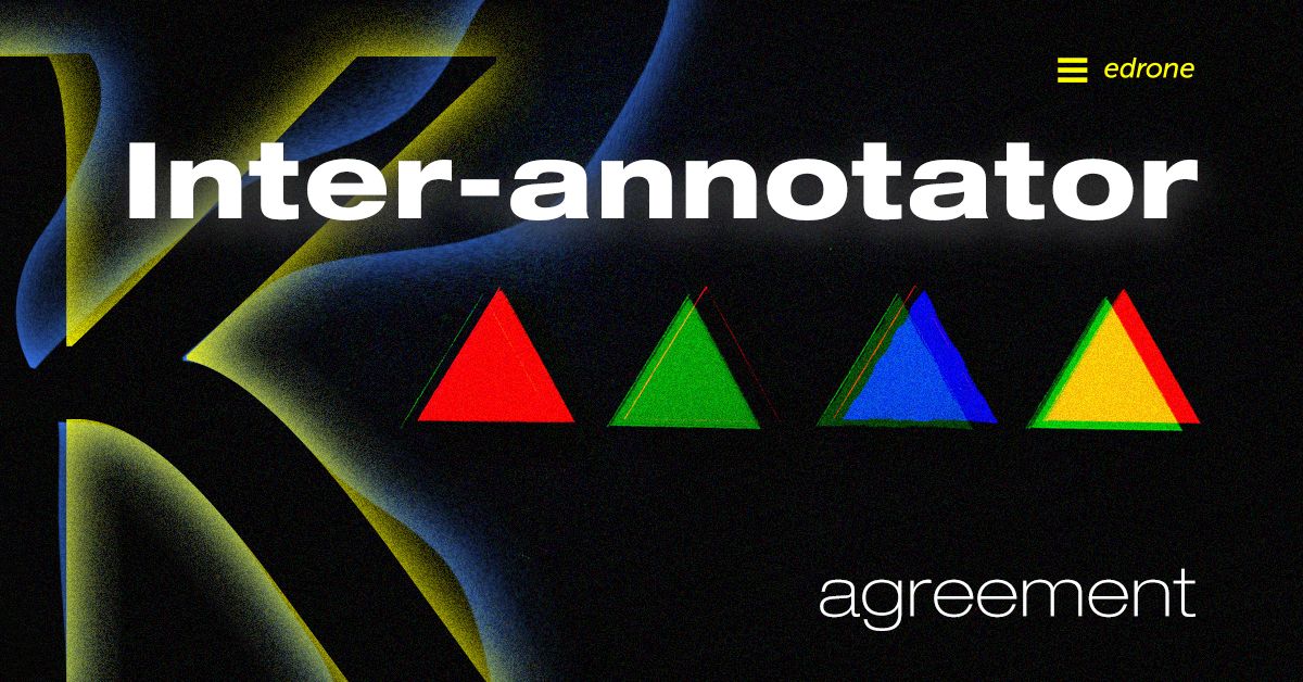 Arguing with Language: Inter Annotator Agreement | edrone | CRM for e-commerce & marketing ...
