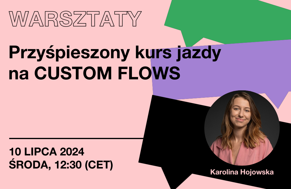 Przyspieszony kurs jazdy na CUSTOM FLOWS | edrone | CRM oraz Marketing ...